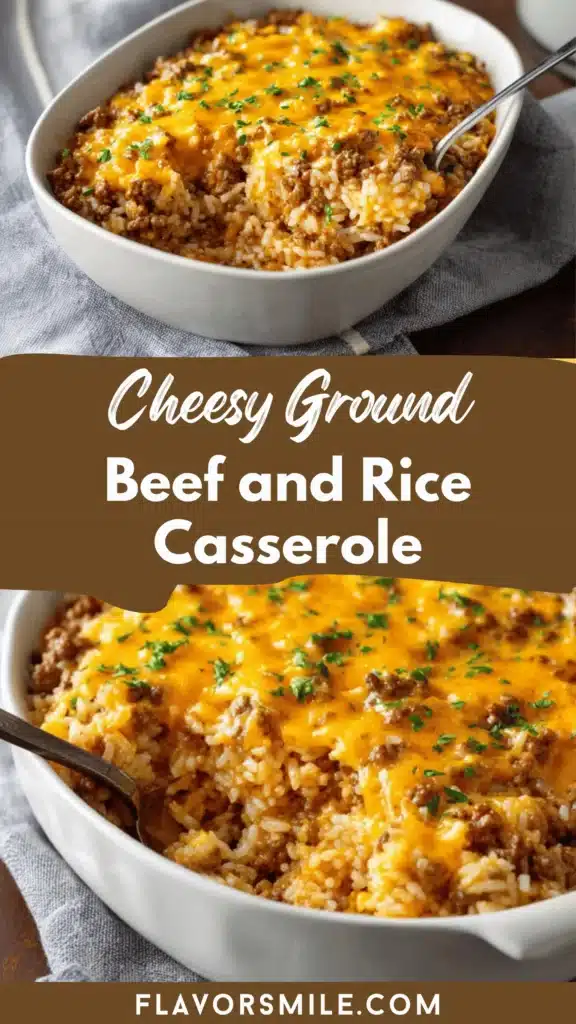 Cheesy Ground Beef and Rice Casserole - Flavor Smile